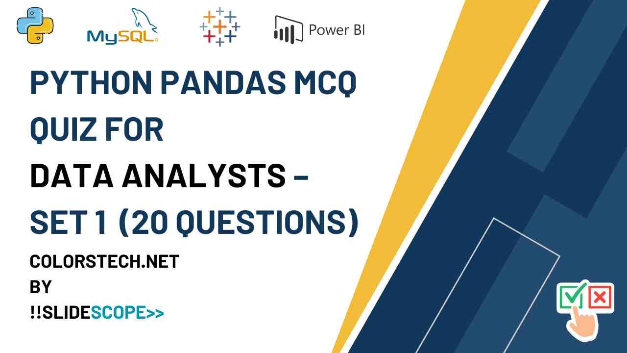 Python Pandas MCQ Quiz For Data Analysts – Set 1 (20 Questions) with ...